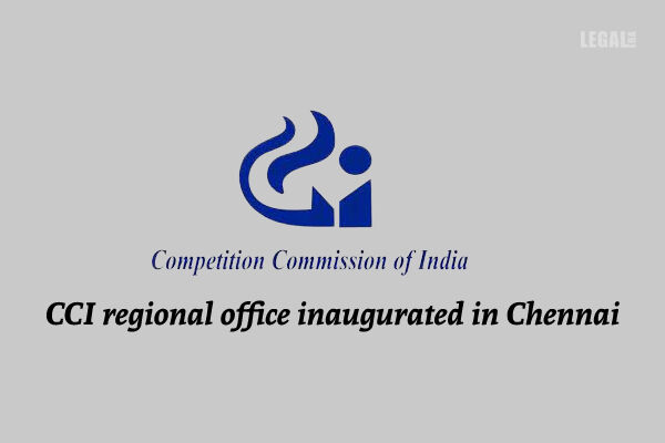 CCI regional office inaugurated in Chennai