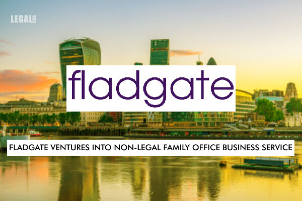 Fladgate ventures into non-legal family office business service
