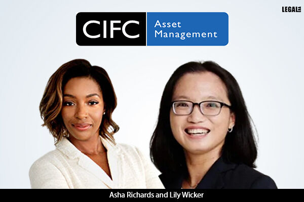 CIFC Asset Management names Asha Richards as general counsel and Lily Wicker as CCO