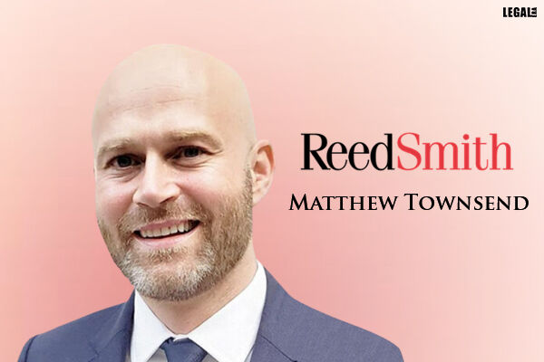 Reed Smith hires arbitration specialist Matthew Townsend as partner in ...