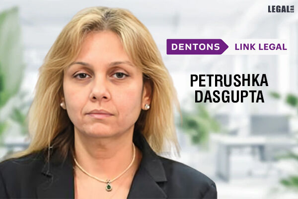 Dentons Link Legal Bolsters Dispute Resolution Practice with Petrushka ...