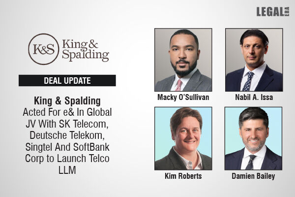 King & Spalding Acted For e& In Global JV With SK Telecom, Deutsche ...