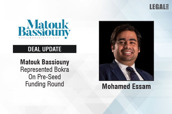 Matouk Bassiouny Represented Bokra On Pre-Seed Funding Round
