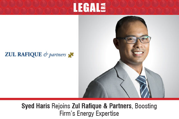 Syed Haris Rejoins Zul Rafique & Partners, Strengthening Energy Practice