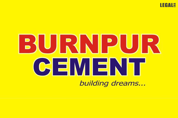 NCLT Accepts Share Capital Reduction Scheme Of Burnpur Cement