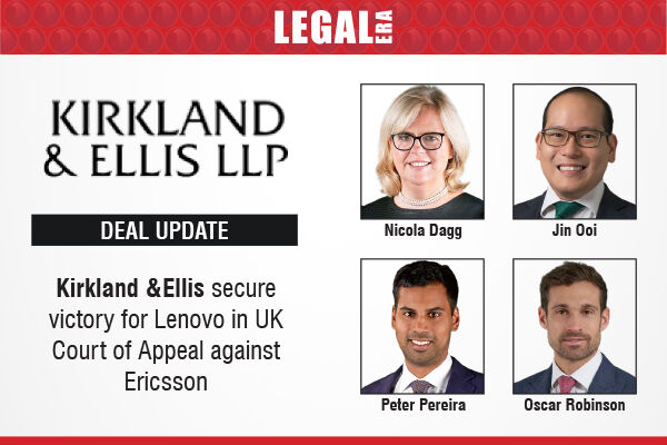 Kirkland & Ellis Secure Victory For Lenovo In UK Court Of Appeal ...