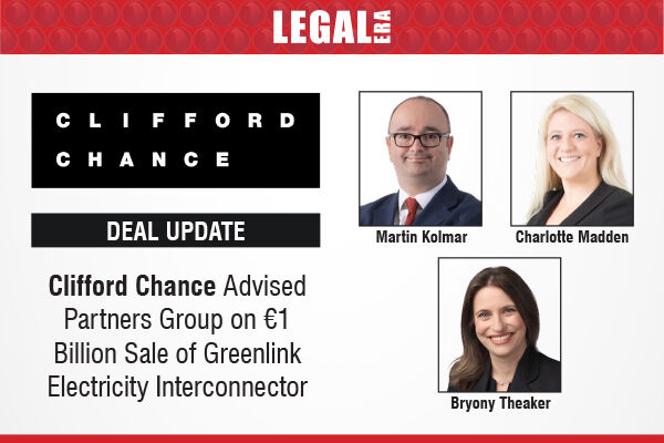 Clifford Chance Advises Partners Group on €1 Billion Sale of Greenlink ...