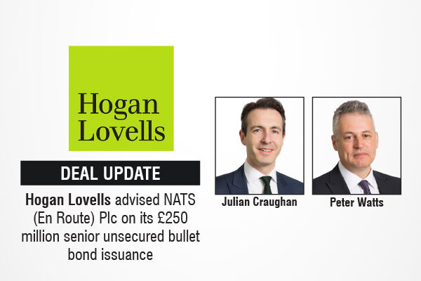 Hogan Lovells Advises NATS (En Route) Plc On Its £250 Million Senior ...