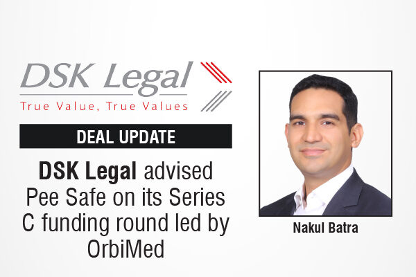 DSK Legal Advises Pee Safe on USD 32 Million Series C Funding